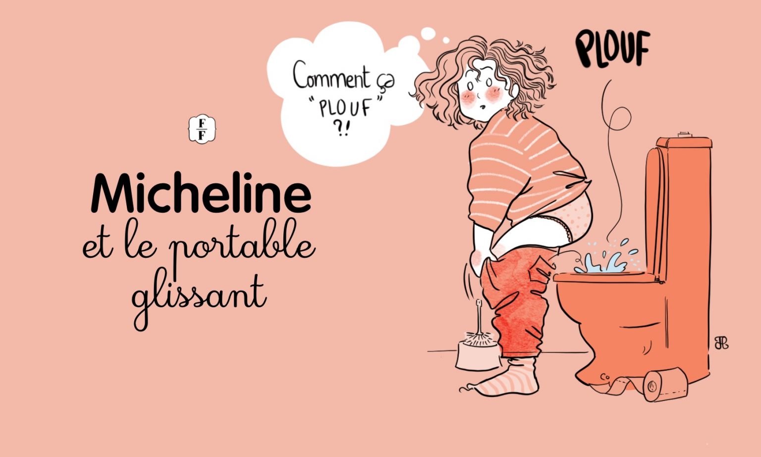 Micheline et le portable glissant - Fabuleuses Au Foyer