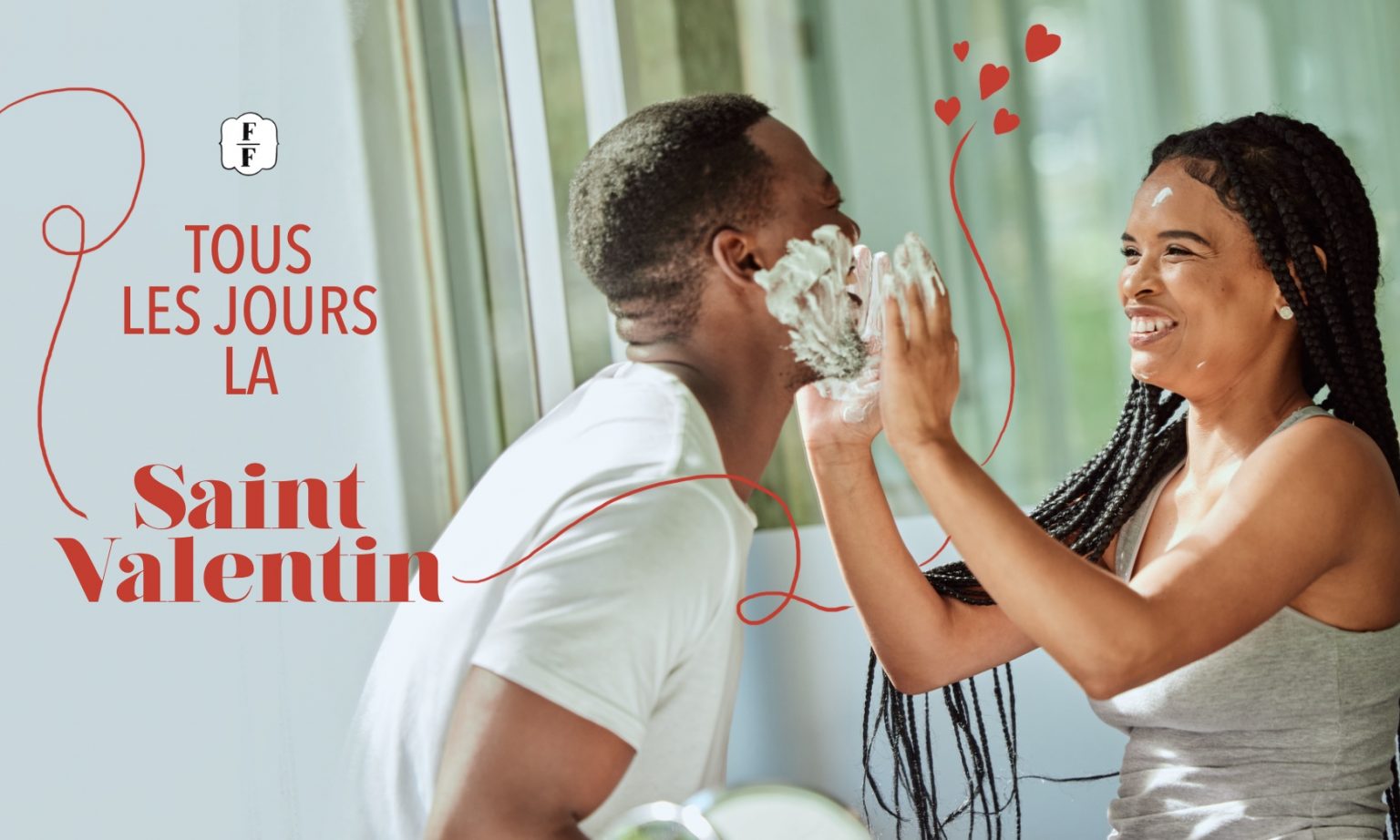 Tous les jours la Saint Valentin - Fabuleuses Au Foyer