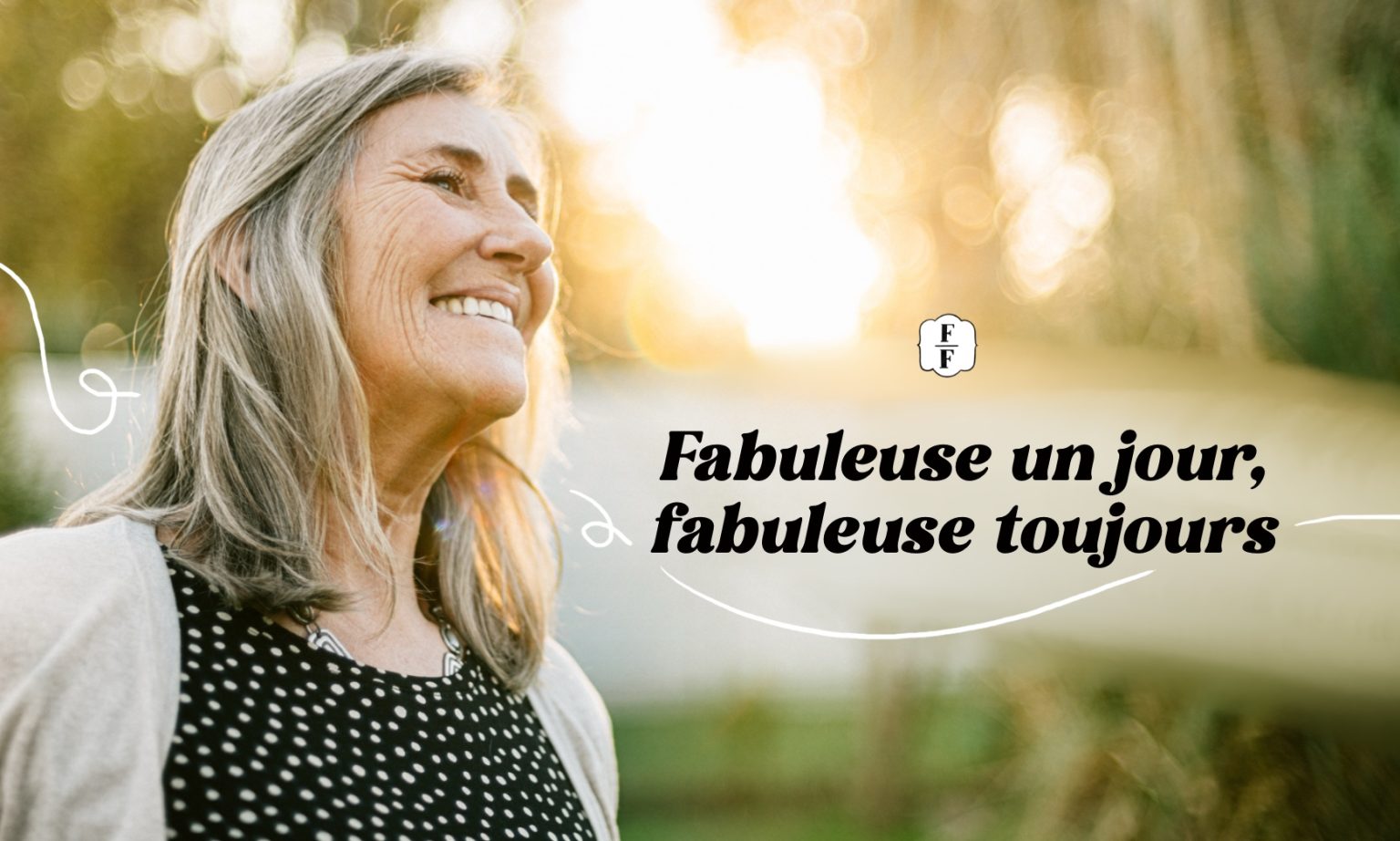 Fabuleuse un jour, fabuleuse toujours - Fabuleuses Au Foyer